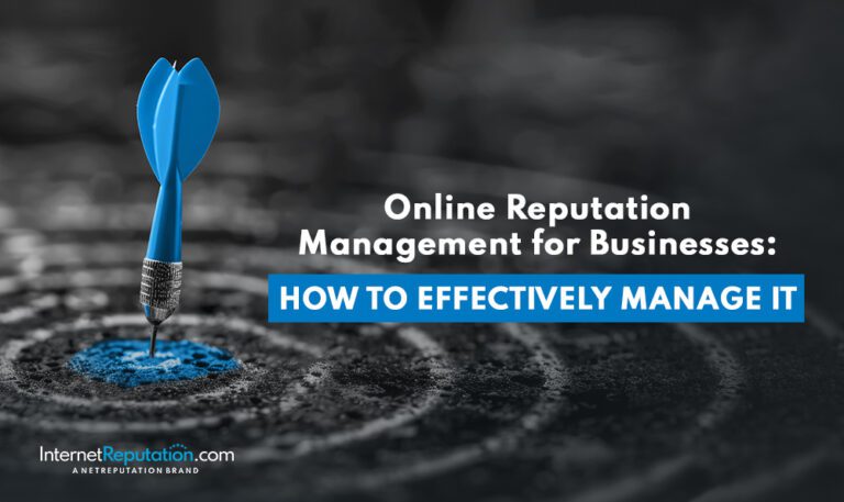 Effective Online Reputation Management for Businesses