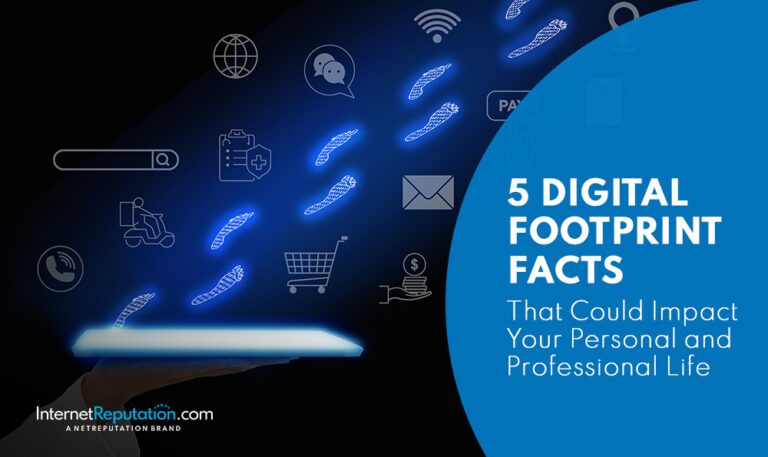 5 Digital Footprint Facts That Could Impact Life | Internet Reputation