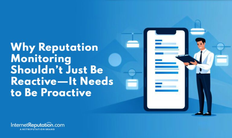 Why Reputation Monitoring Must Be Proactive, Not Reactive
